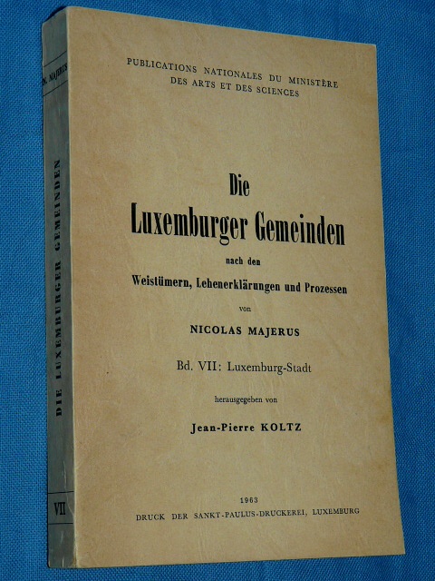 Die Luxembuger Gemeinden N. Majerus 1963 7 Koltz Stadt Luxemburg ...