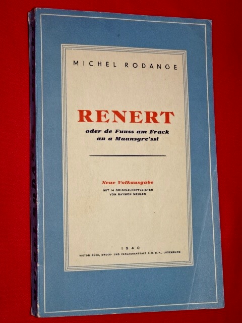 Renert oder de Fuuss am Frack an a Maansgre‘sst M. Rodange 1940 ...